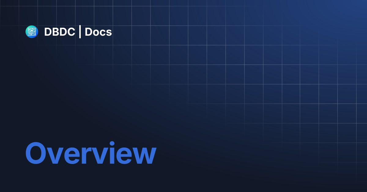 Overview | DBDC | Docs
